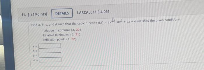 Solved Find a,b,c, and d such that the cubic function | Chegg.com