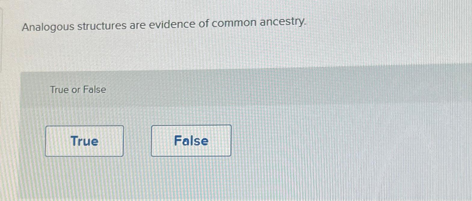 Solved Analogous structures are evidence of common | Chegg.com