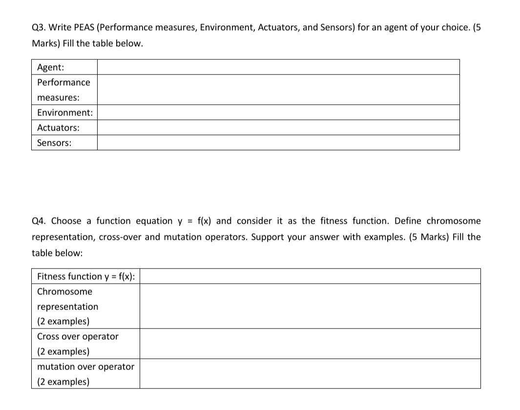 Solved Q3. Write PEAS (Performance measures, Environment, | Chegg.com