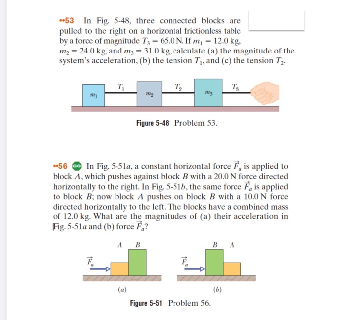 Solved •53 In Fig. 5-48, three connected blocks are pulled | Chegg.com