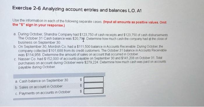 Solved Exercise 2-6 Analyzing account entries and balances | Chegg.com Solved Exercise 2-6 Analyzing account entries and balances | Chegg.com