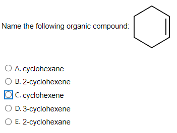 Solved Name the following organic compound:A. | Chegg.com