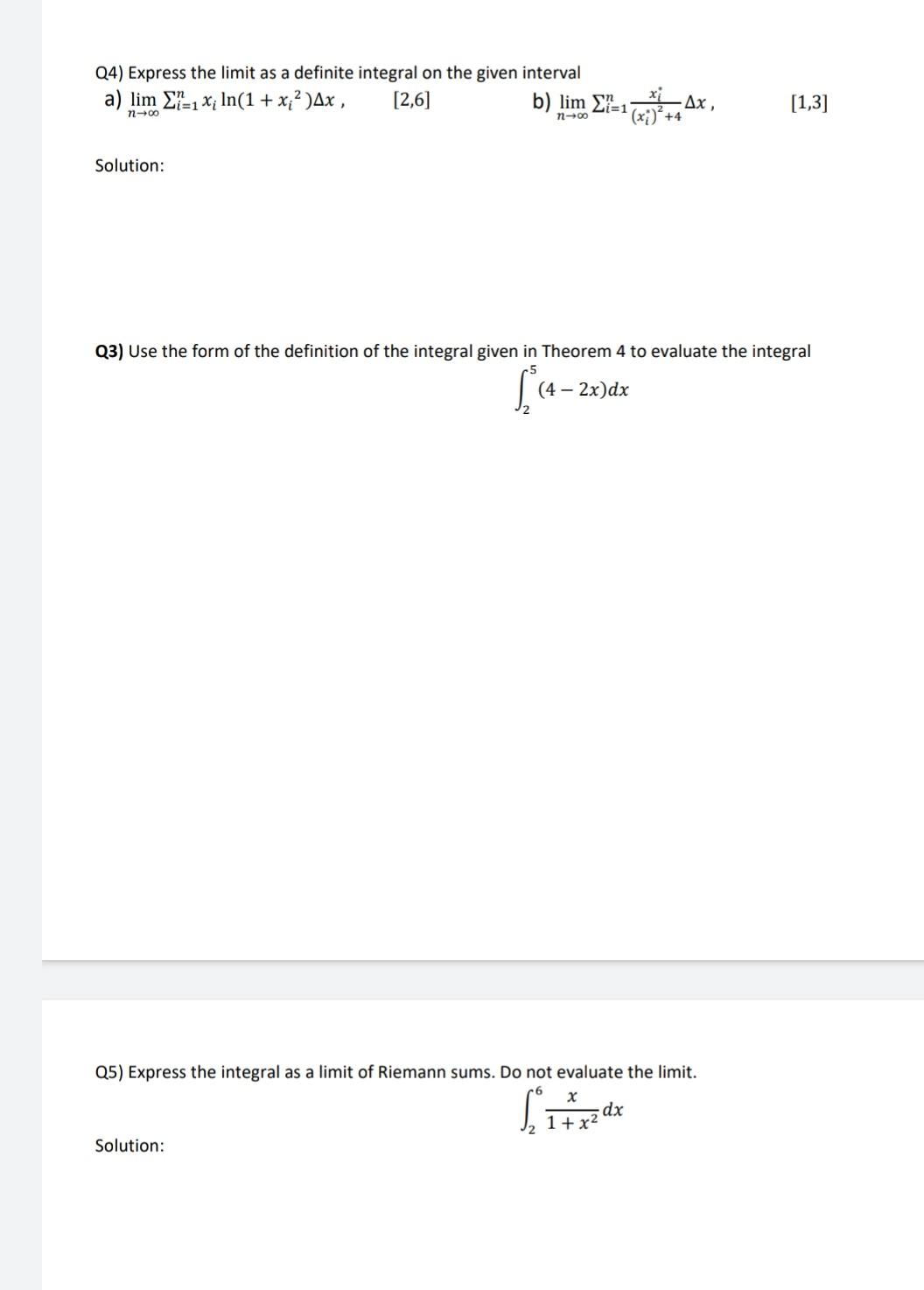 Solved Q4) Express the limit as a definite integral on the | Chegg.com