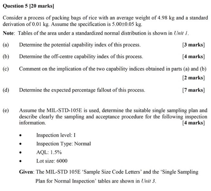 Solved Question 5 (20 marks] Consider a process of packing | Chegg.com