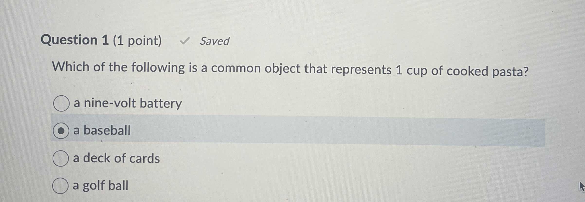 Solved Question 1 (1 ﻿point) ﻿SavedWhich of the following | Chegg.com