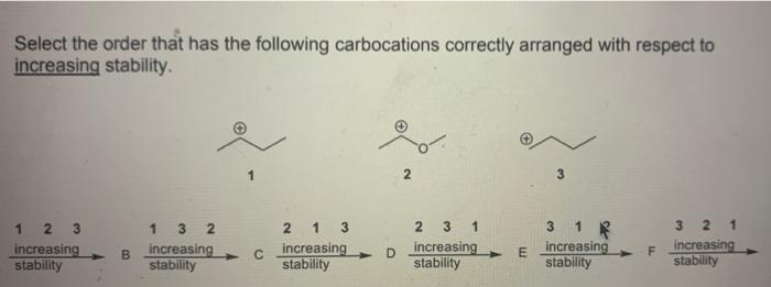 Solved Select the order that has the following carbocations | Chegg.com