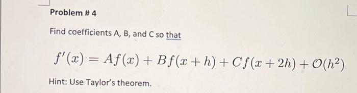 Solved Find coefficients A, B, and C so that | Chegg.com