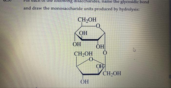 Solved For each of the following disaccharides, name the | Chegg.com