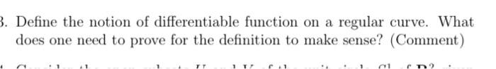 Solved 3. Define the notion of differentiable function on a | Chegg.com