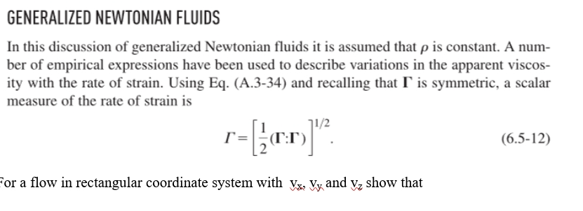 GENERALIZED NEWTONIAN FLUIDS In this discussion of | Chegg.com