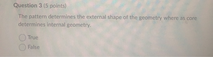Solved Question 3 (5 points) The pattern determines the | Chegg.com