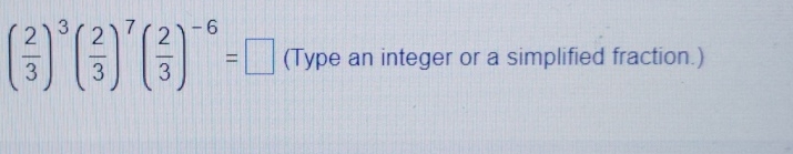 Solved simplify (23)3(23)7(23)-6=, (Type an integer or a | Chegg.com Solved simplify (23)3(23)7(23)-6=, (Type an integer or a | Chegg.com