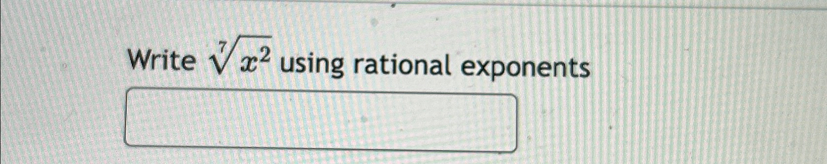 Solved Write x27 ﻿using rational exponents | Chegg.com