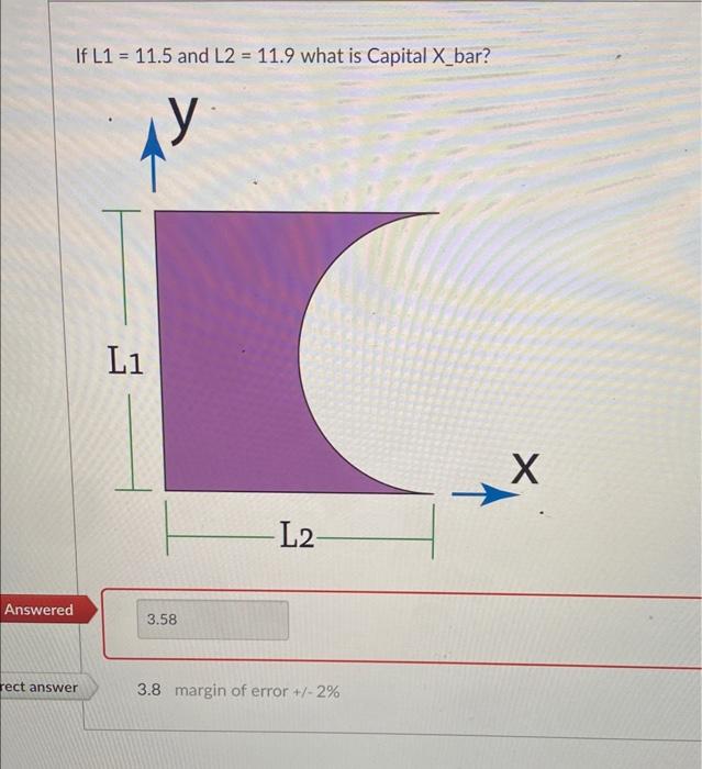 Solved If L1=11.5 and L2=11.9 what is Capital X_bar? 3.8 | Chegg.com