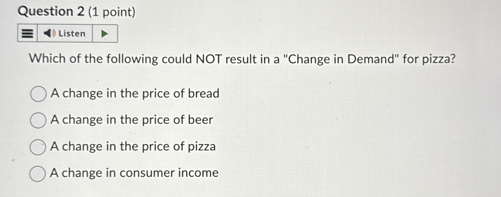 Solved Question 2 (1 ﻿point)ListenWhich of the following | Chegg.com