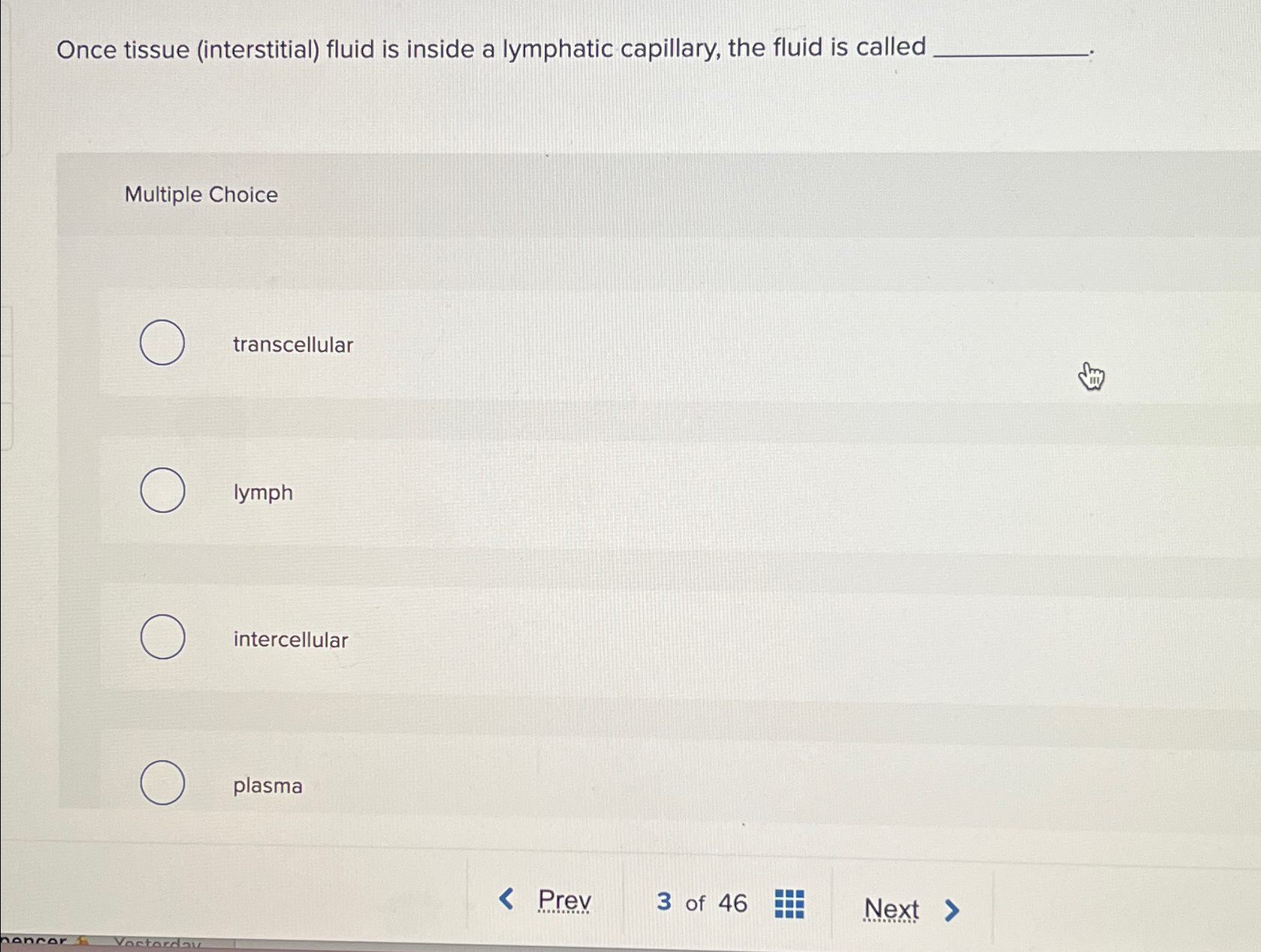 Solved Once tissue (interstitial) ﻿fluid is inside a | Chegg.com