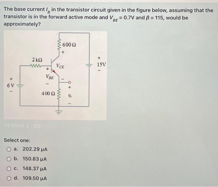 Solved The base current IB in the transistor circuit given | Chegg.com