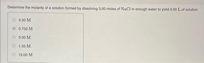 Solved Determine the molarity of a solution formed by | Chegg.com