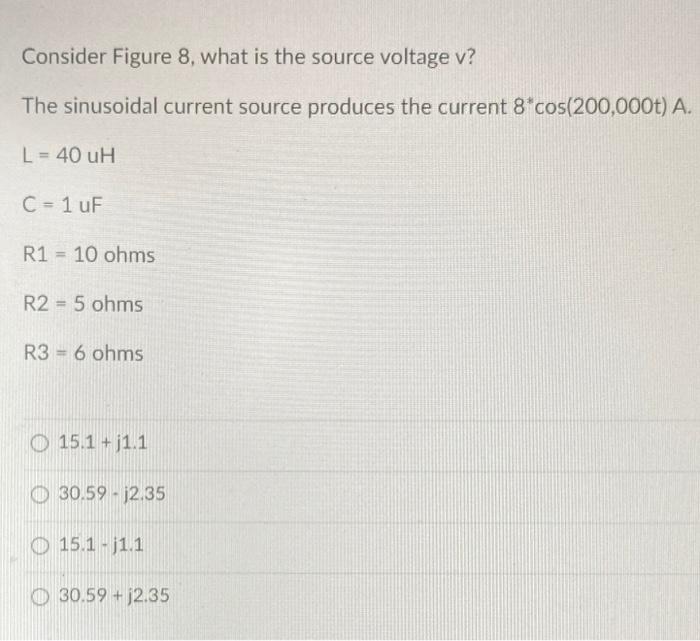 Solved + R2 R3 w w i, 2) Ri 카 L Consider Figure 8, what is | Chegg.com