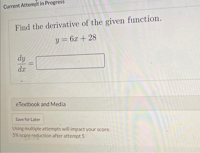 Solved Current Attempt in Progress Find the derivative of | Chegg.com