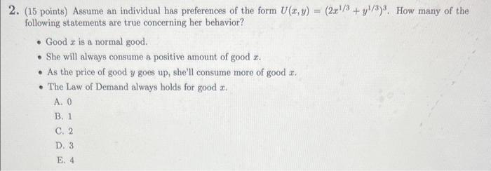 Solved 2. (15 points) Assume an individual has preferences | Chegg.com