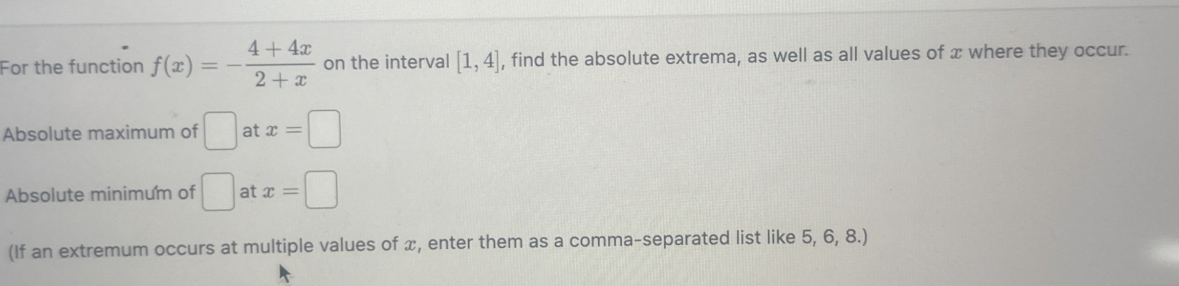 Solved For the function f(x)=-4+4x2+x ﻿on the interval 1,4, | Chegg.com