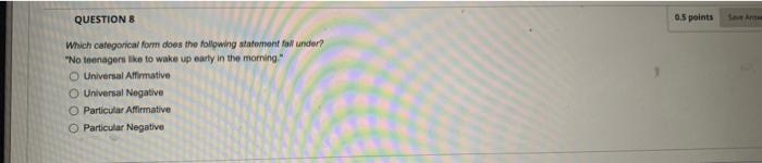 QUESTION 6 Which categorical form does the following | Chegg.com