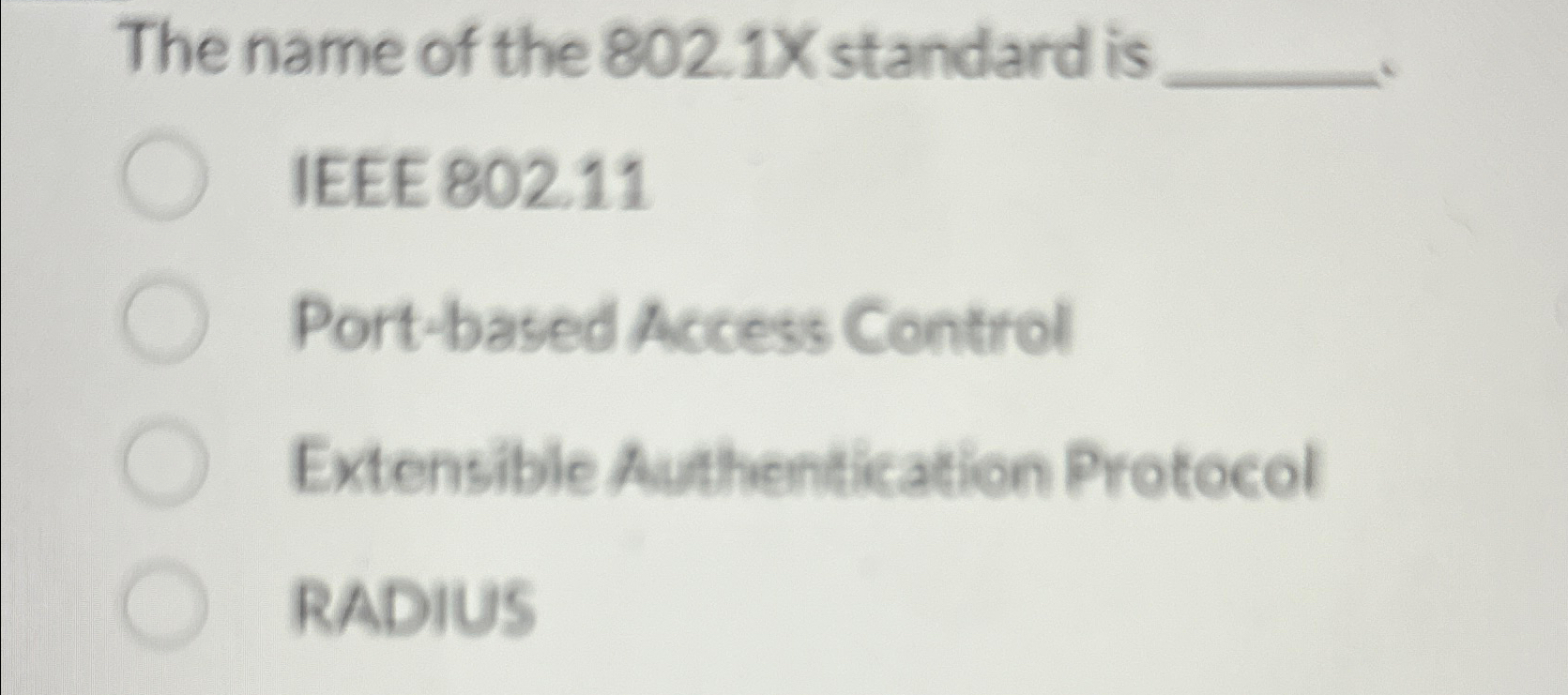Solved The name of the 802.1x ﻿standard isIEEE | Chegg.com