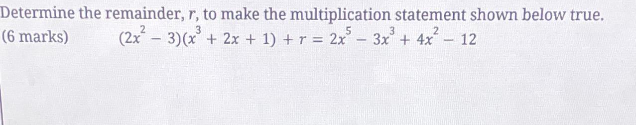Solved Determine the remainder, r, ﻿to make the | Chegg.com