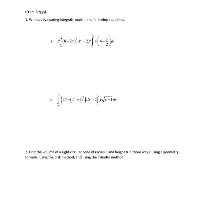 Solved 1. Without evaluating integrals, explain the | Chegg.com