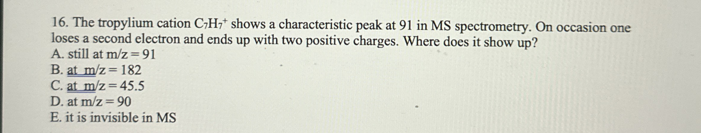 Solved The tropylium cation C7H7+shows a characteristic peak | Chegg.com