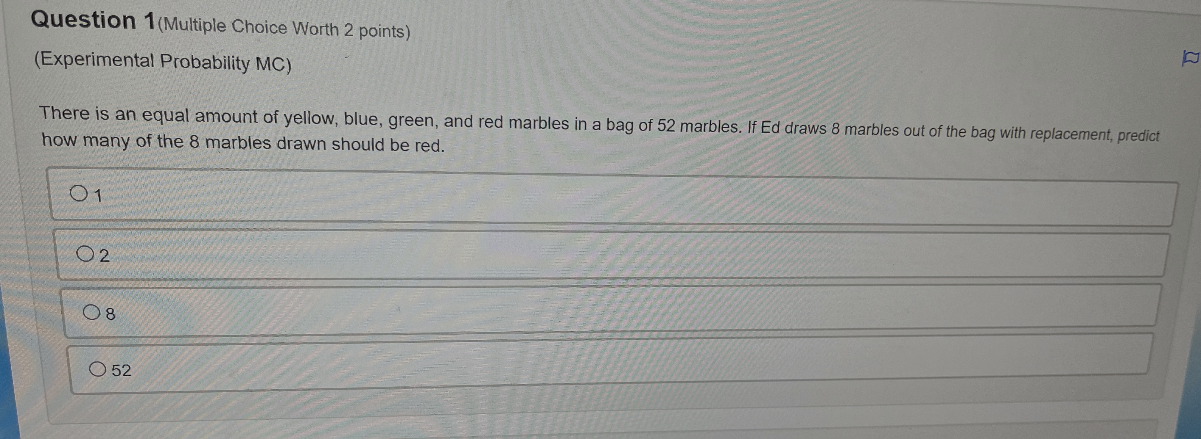 Solved Question 1 (Multiple Choice Worth 2 | Chegg.com