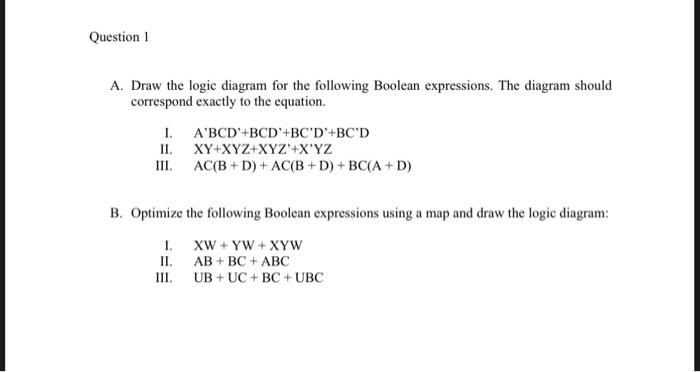 Solved A. Draw the logic diagram for the following Boolean | Chegg.com