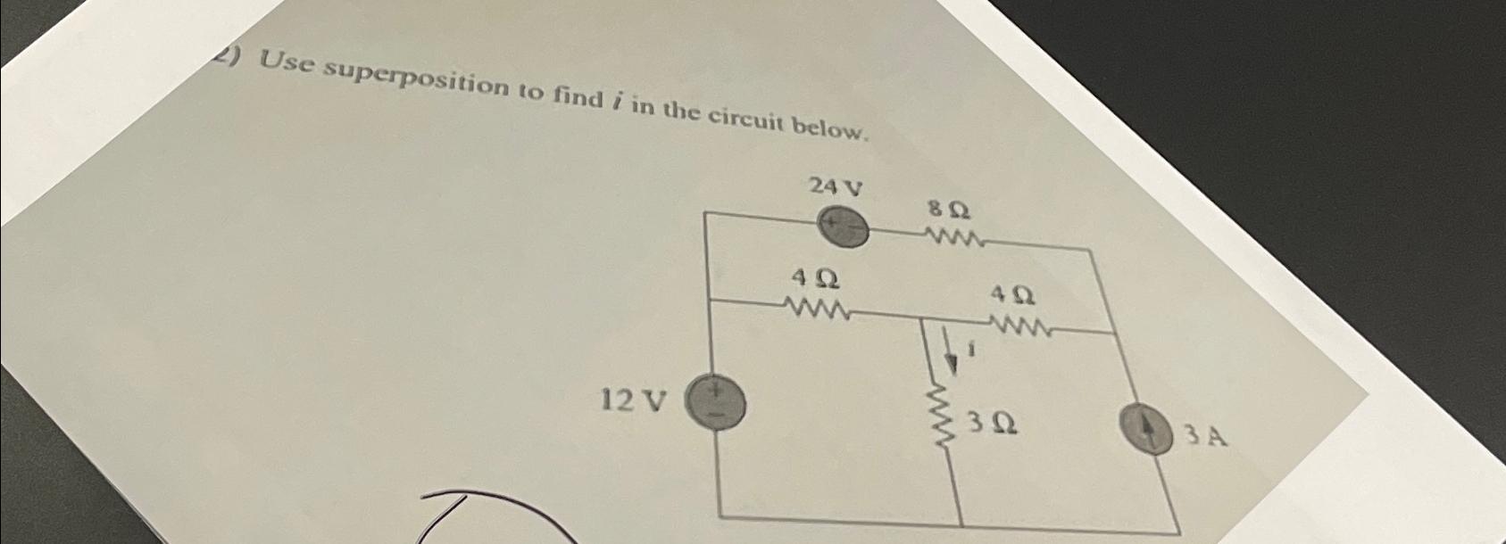 Solved Use superposition to find i ﻿in the circuit below. | Chegg.com