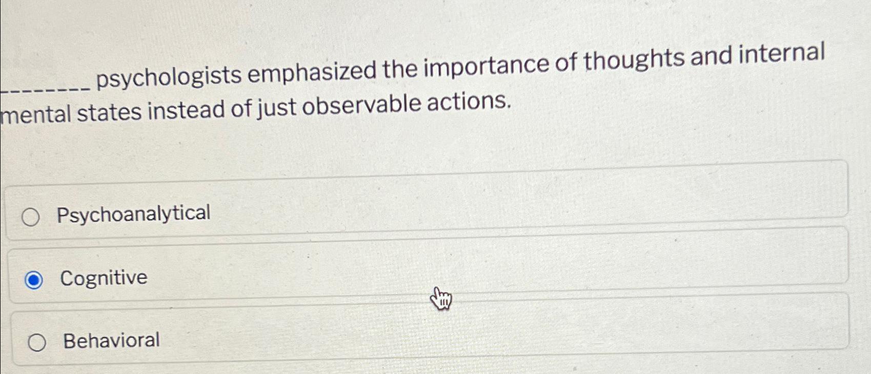 Solved psychologists emphasized the importance of thoughts | Chegg.com