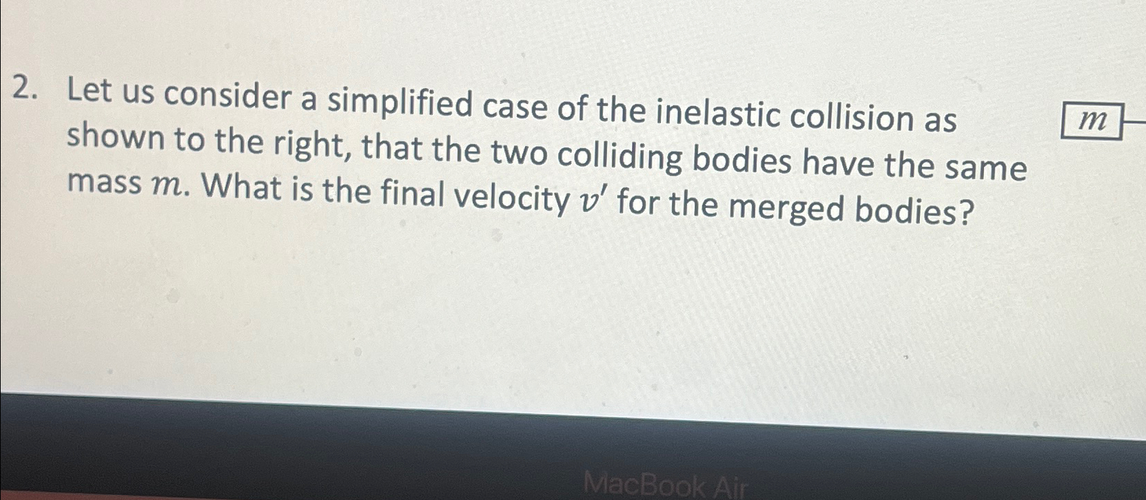 Solved Let us consider a simplified case of the inelastic | Chegg.com