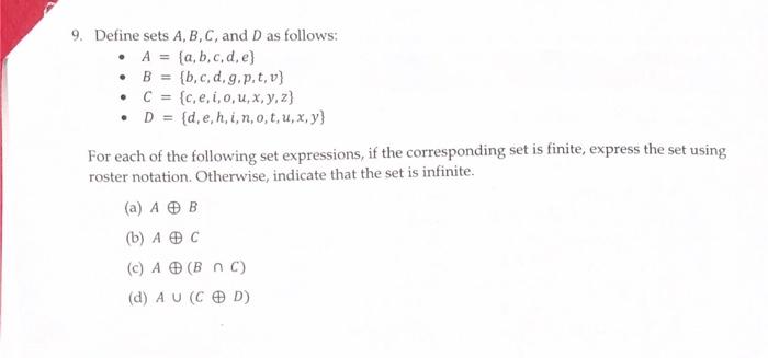 Solved 9. Define sets A,B,C, and D as follows: - | Chegg.com