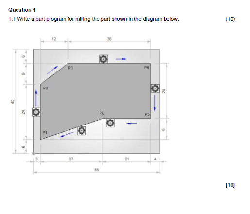 Solved Question 11.1 ﻿Write a part program for milling the | Chegg.com