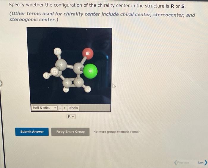 Solved Specify whether the configuration of the chirality | Chegg.com