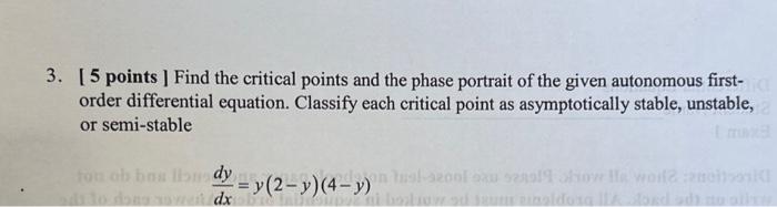 Solved 3. [ 5 points ] Find the critical points and the | Chegg.com