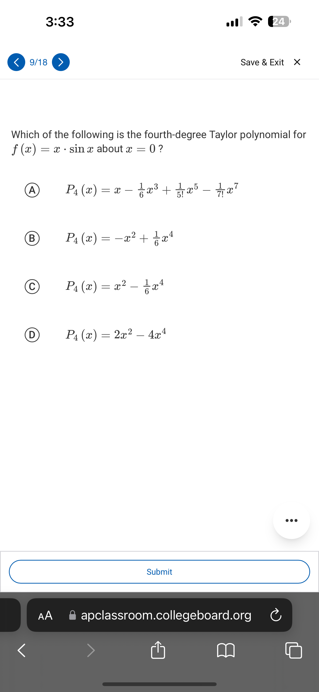 Solved Which of the following is the fourth-degree Taylor | Chegg.com