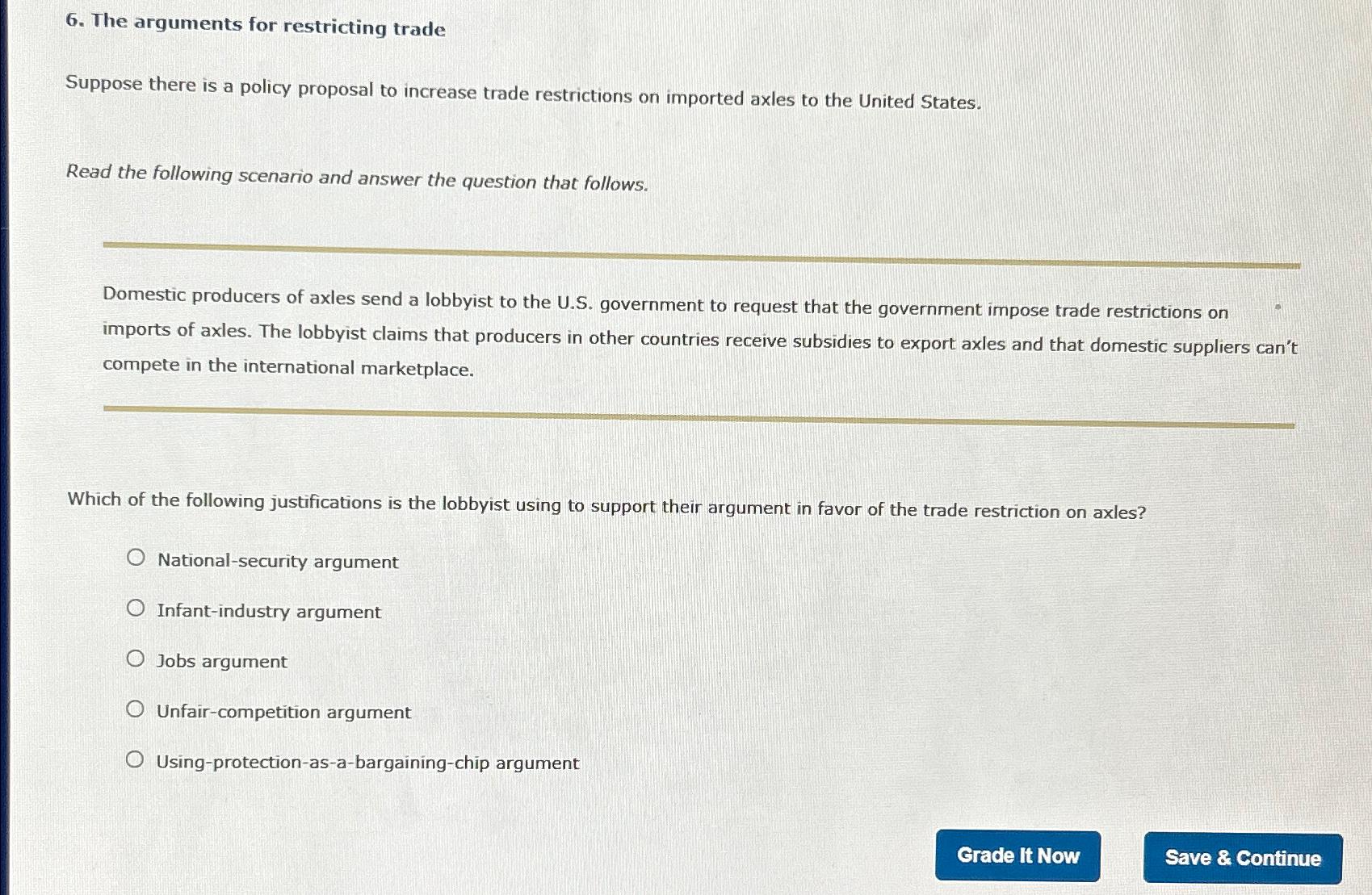 Solved The arguments for restricting tradeSuppose there is a | Chegg.com