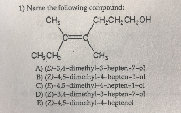 Solved 1) Name the following compound: CH; CH,CH,CH, OH CH | Chegg.com