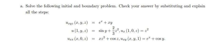 Solved Solve the following initial and boundary problem. | Chegg.com