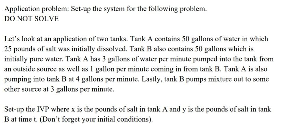 Solved Application problem: Set-up the system for the | Chegg.com