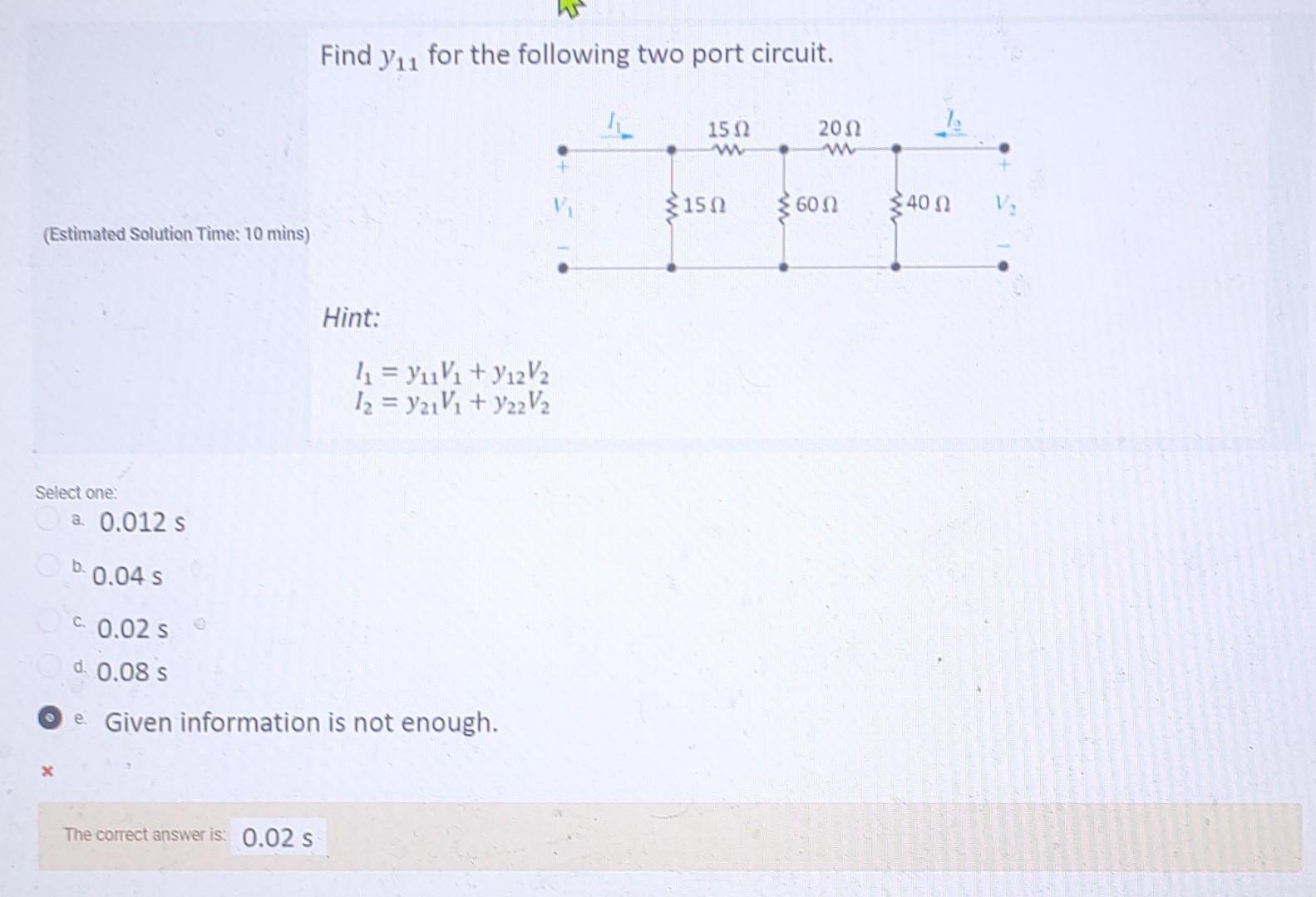 Solved Find y11 for the following two port circuit. | Chegg.com