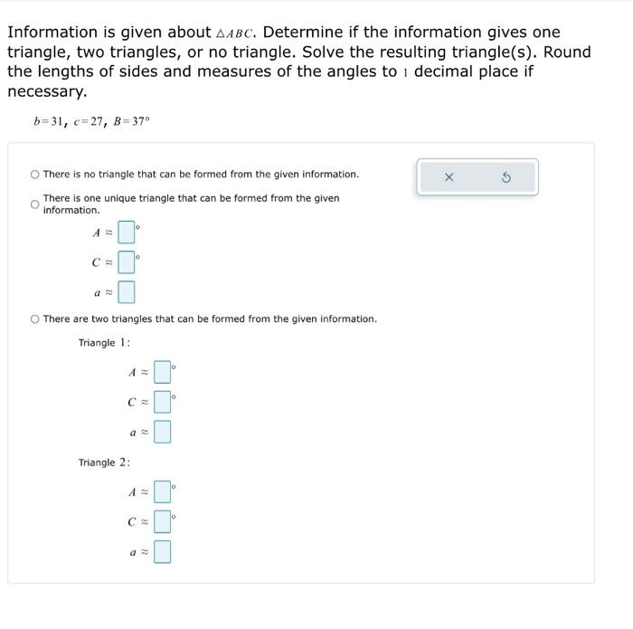 Solved Information is given about AABC. Determine if the | Chegg.com