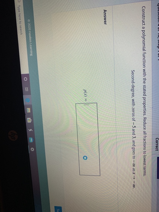 Solved Correct Construct A Polynomial Function With The 5516