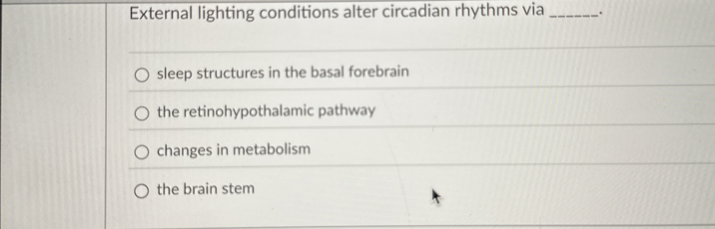 Solved External lighting conditions alter circadian rhythms | Chegg.com