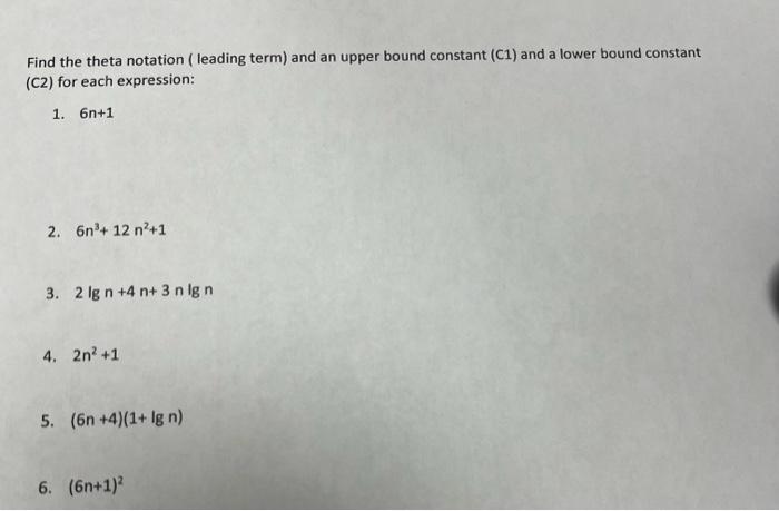Solved Find the theta notation (leading term) and an upper | Chegg.com